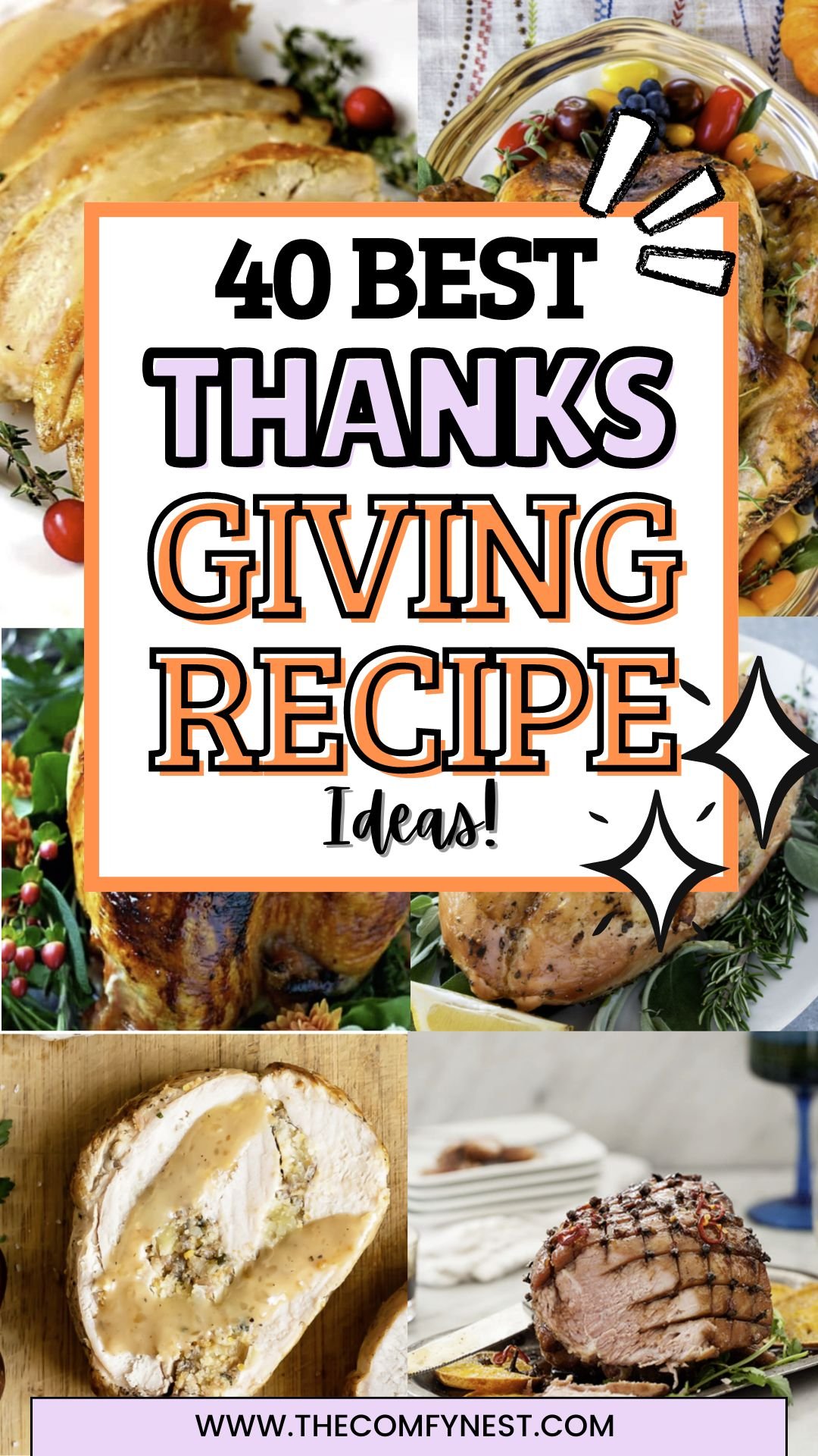 40 Best Thanksgiving Dinner Recipe Ideas! – thecomfynest.com